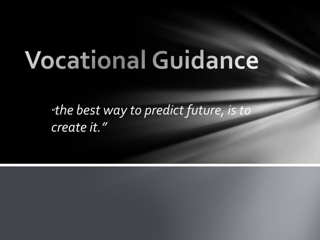 Vocational counselling: career selection | PPT | Vocational Training ...