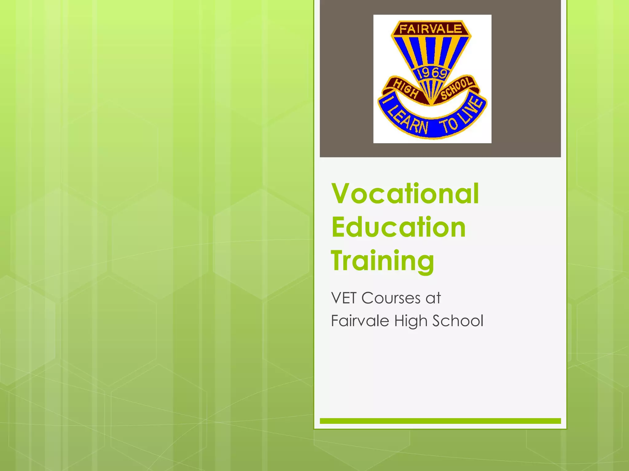VET Courses | PPT