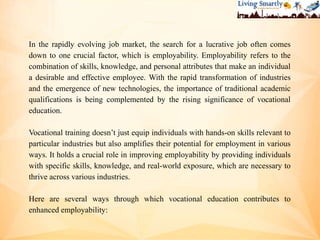 Vocational Education Improves Employability | PPTX