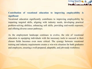 Vocational Education Improves Employability | PPTX