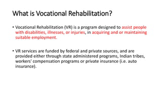 Vocational rehabilitation.pptx