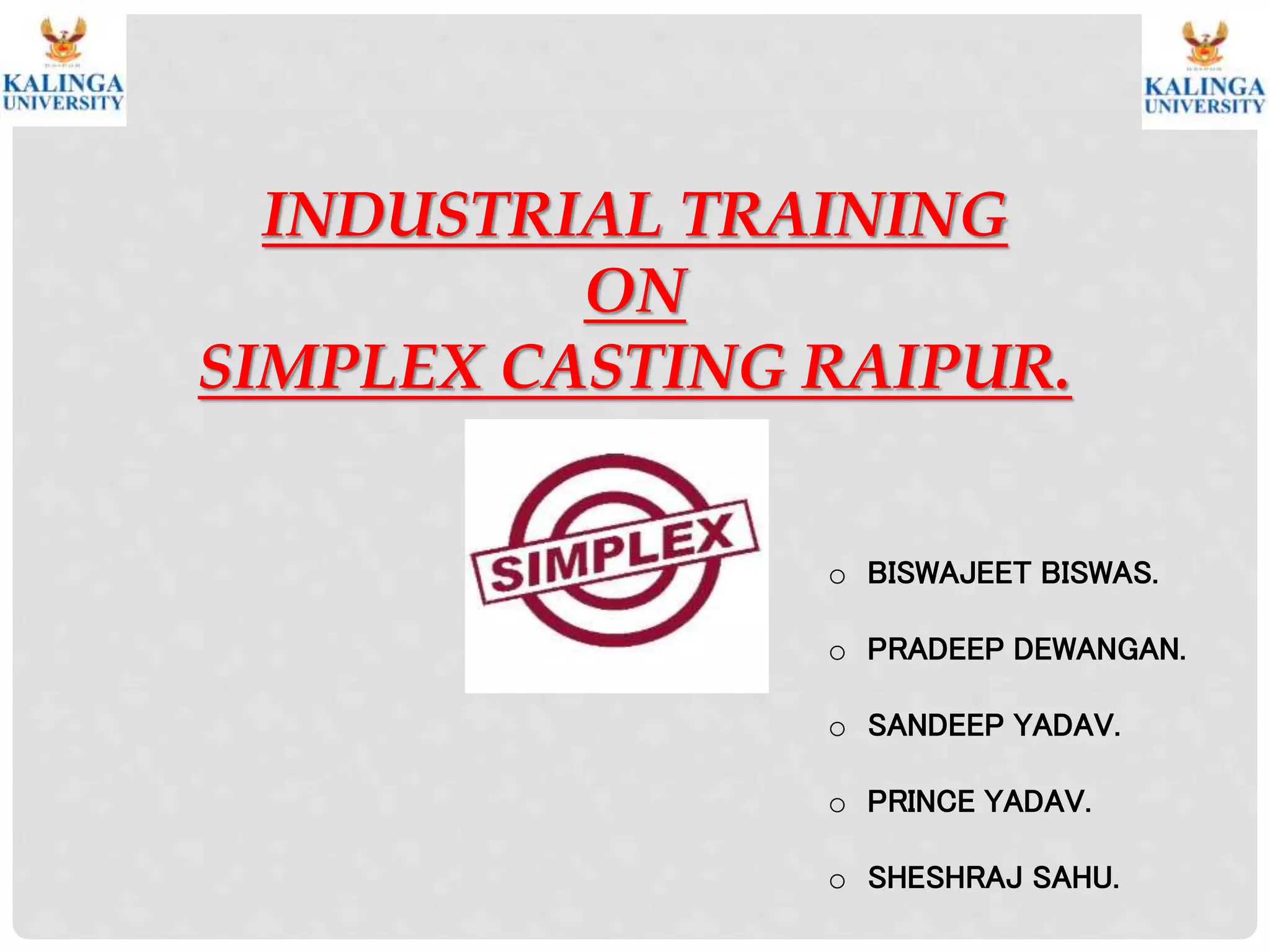 SIMPLEX CASTING Ltd. RAIPUR | PPTX