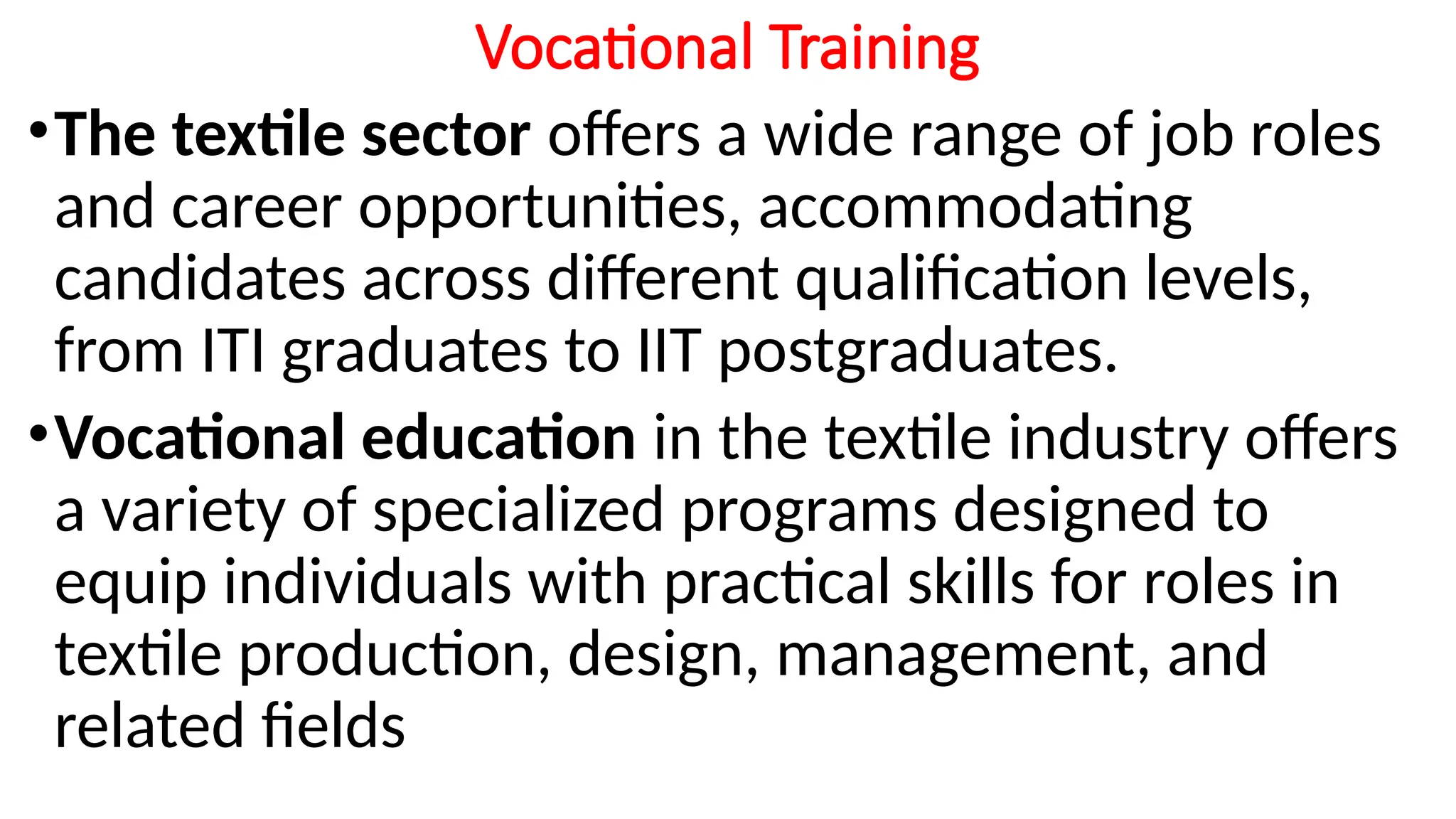 Vocational training need & opportunities in self employment | PPTX