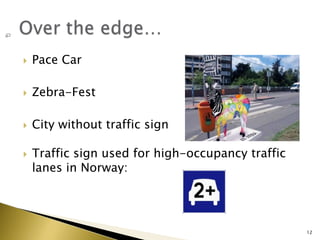 Traffic Calming (Voca meeting) | PPTX