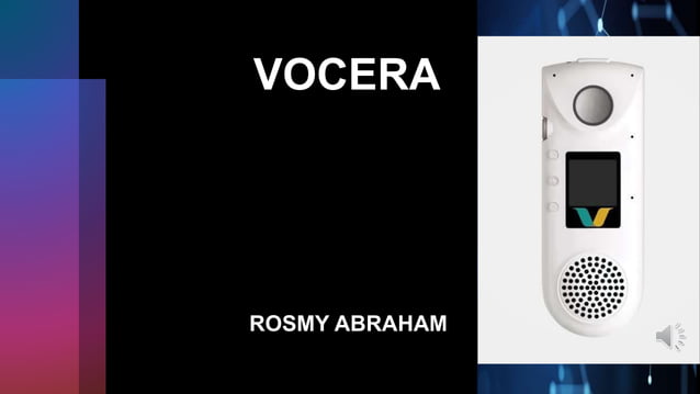 VOCERA.pptx | Healthcare Industry | Industries