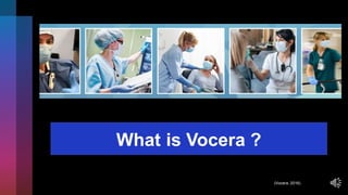 VOCERA.pptx | Healthcare Industry | Industries