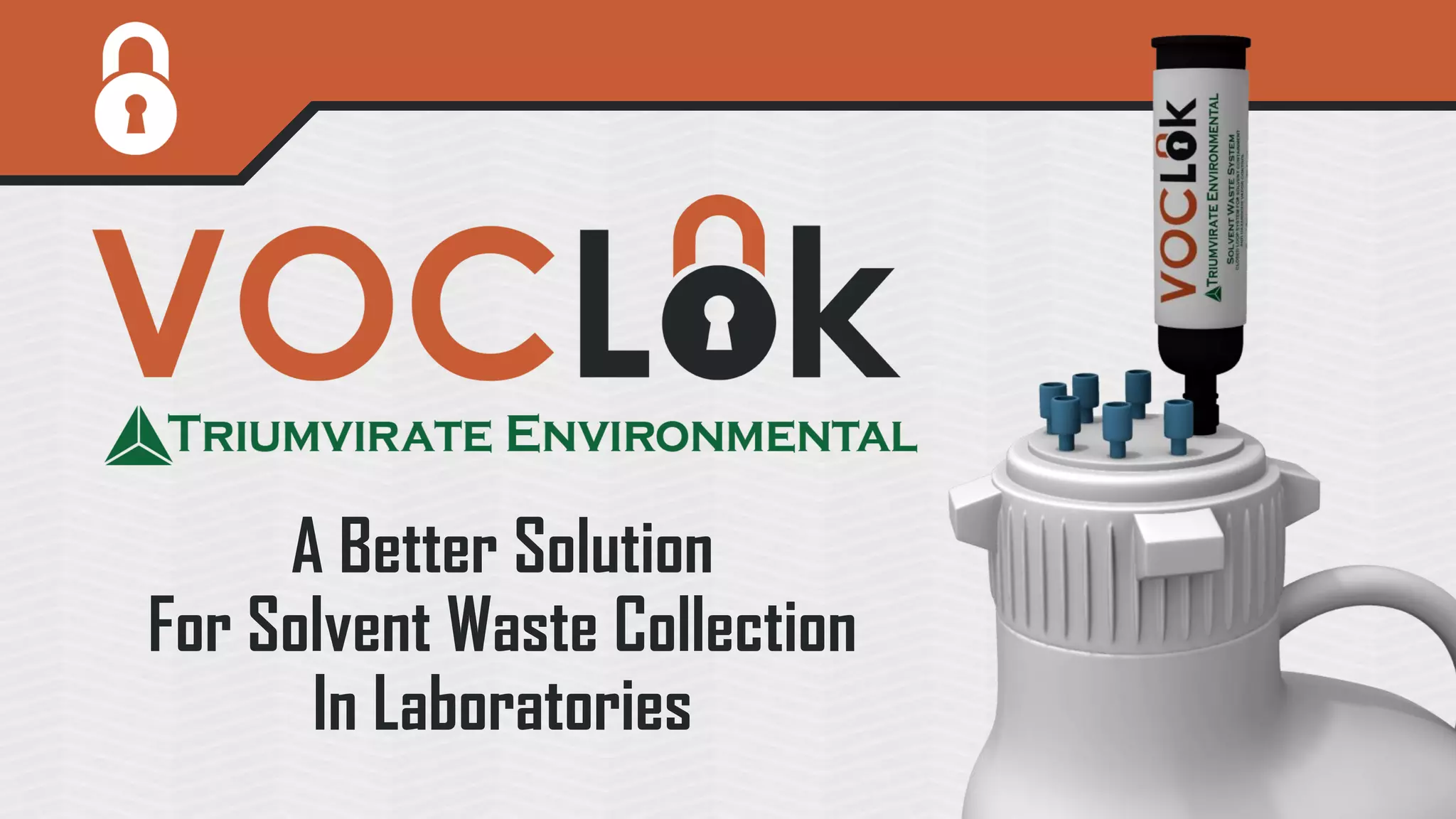 VOCLok: A Better Solution for Solvent Waste Collection in Laboratories ...