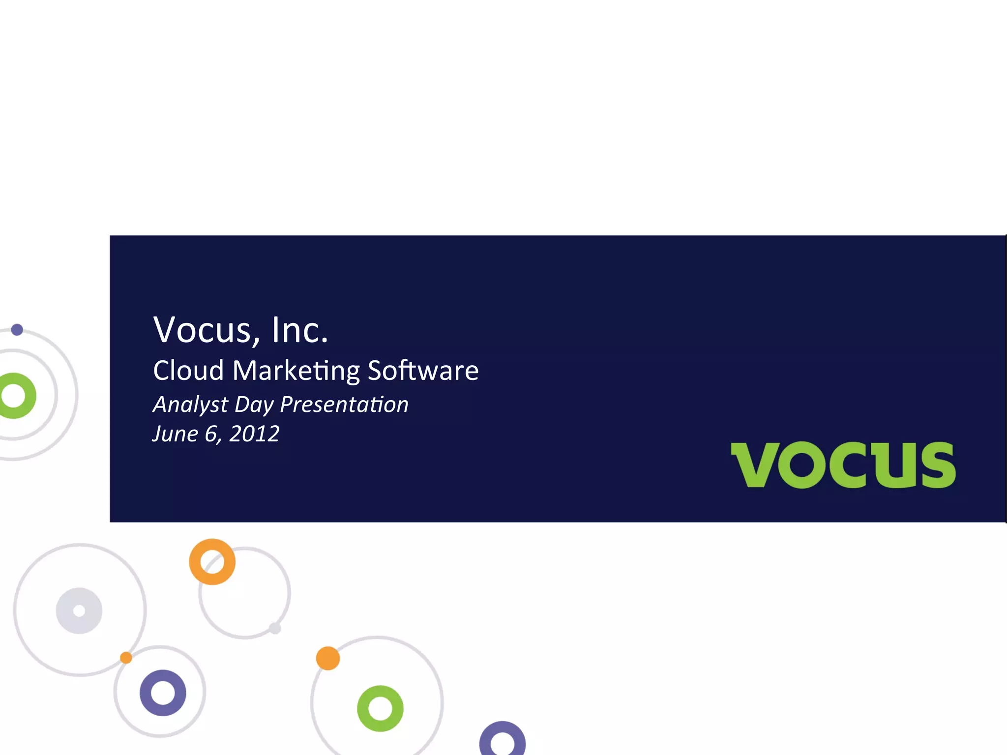 Vocus cloud marketing software analyst day presentation june 6 2012 | PPT
