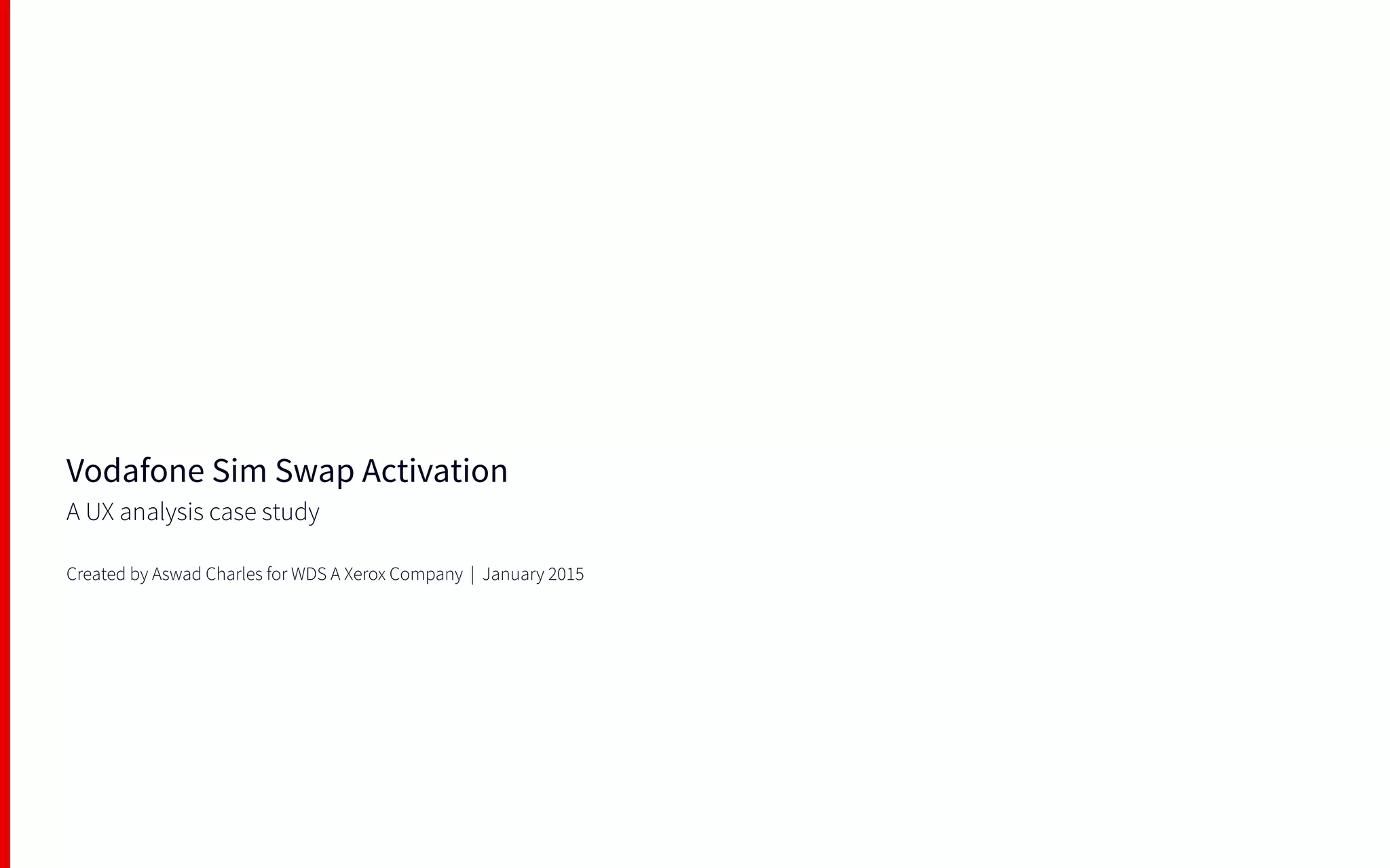 Vodafone Sim Swap Activation - A UX analysis case study | PDF
