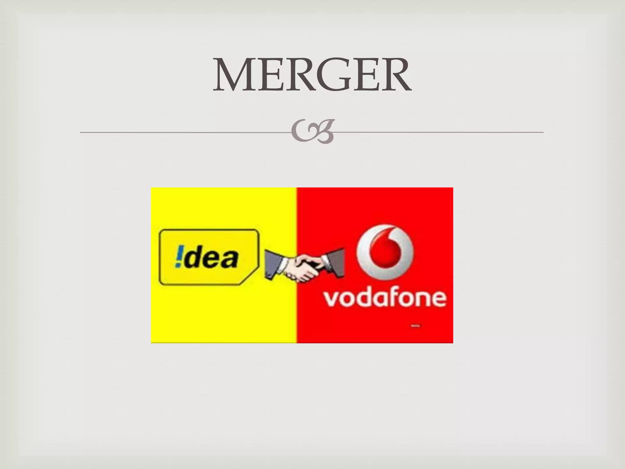 Vodafone and idea merger | PPTX