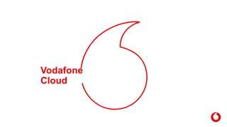 Vodafone cloud data center | PPTX