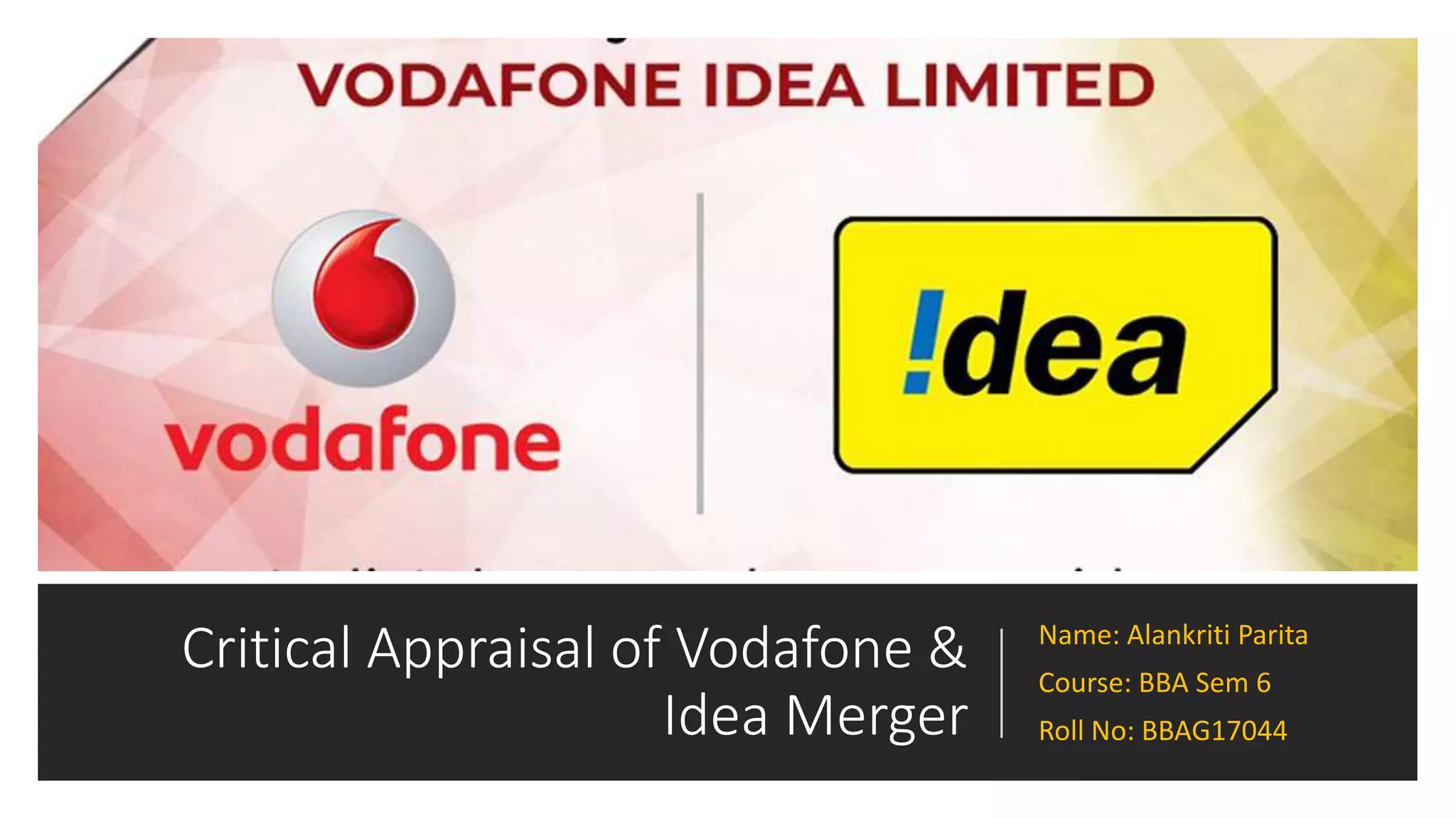 Vodafone & Idea merger | PPT