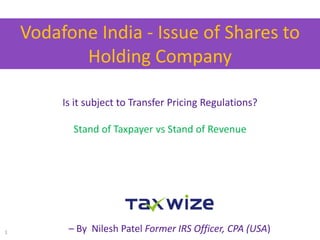 Vodafone, issue of shares (transfer pricing) bombay high court | PPT