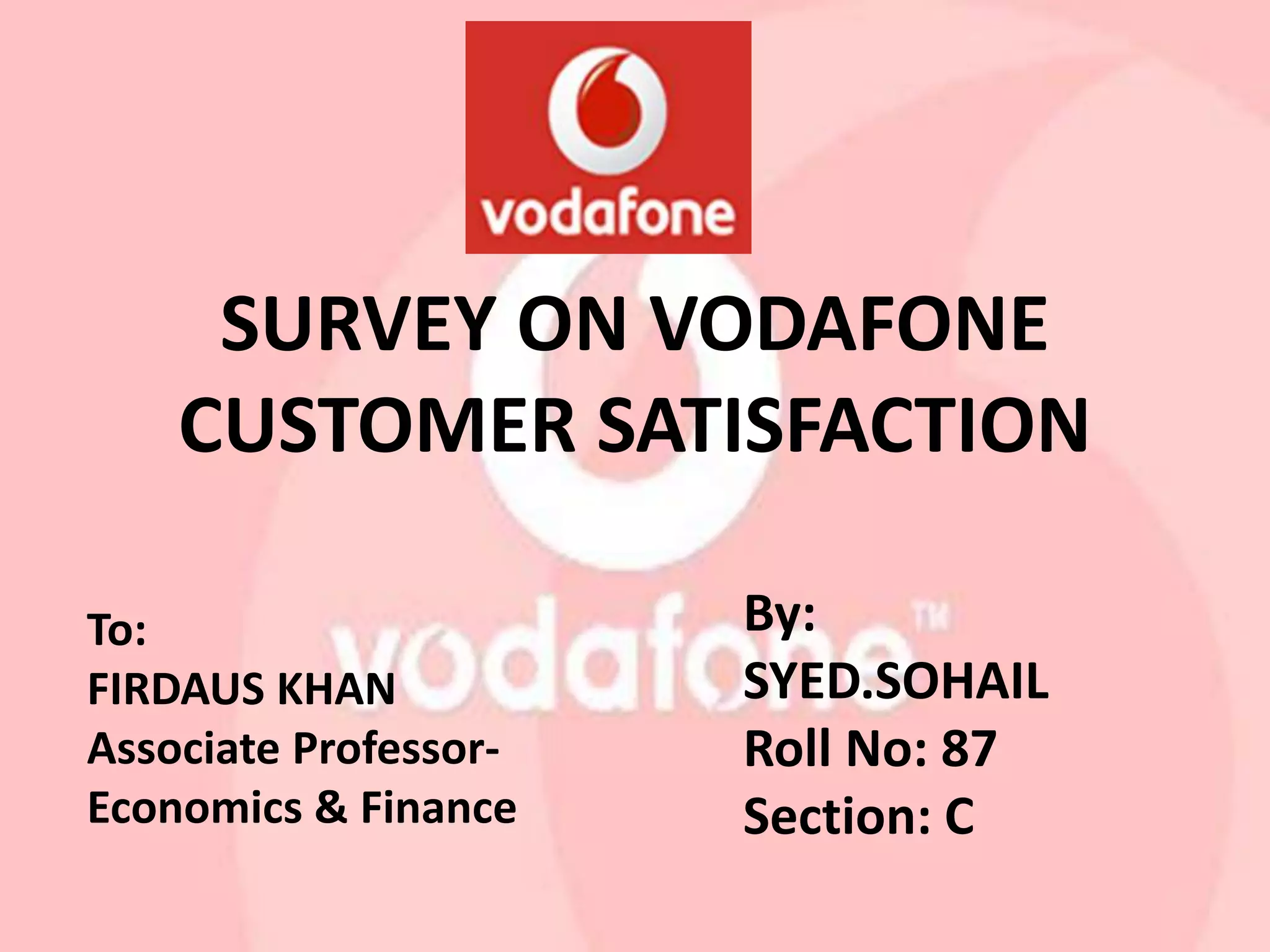 Vodafone Customer Satisfaction Survey | PPTX