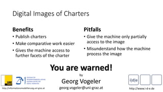 Digitising charter images : benefits and pitfalls | PPT
