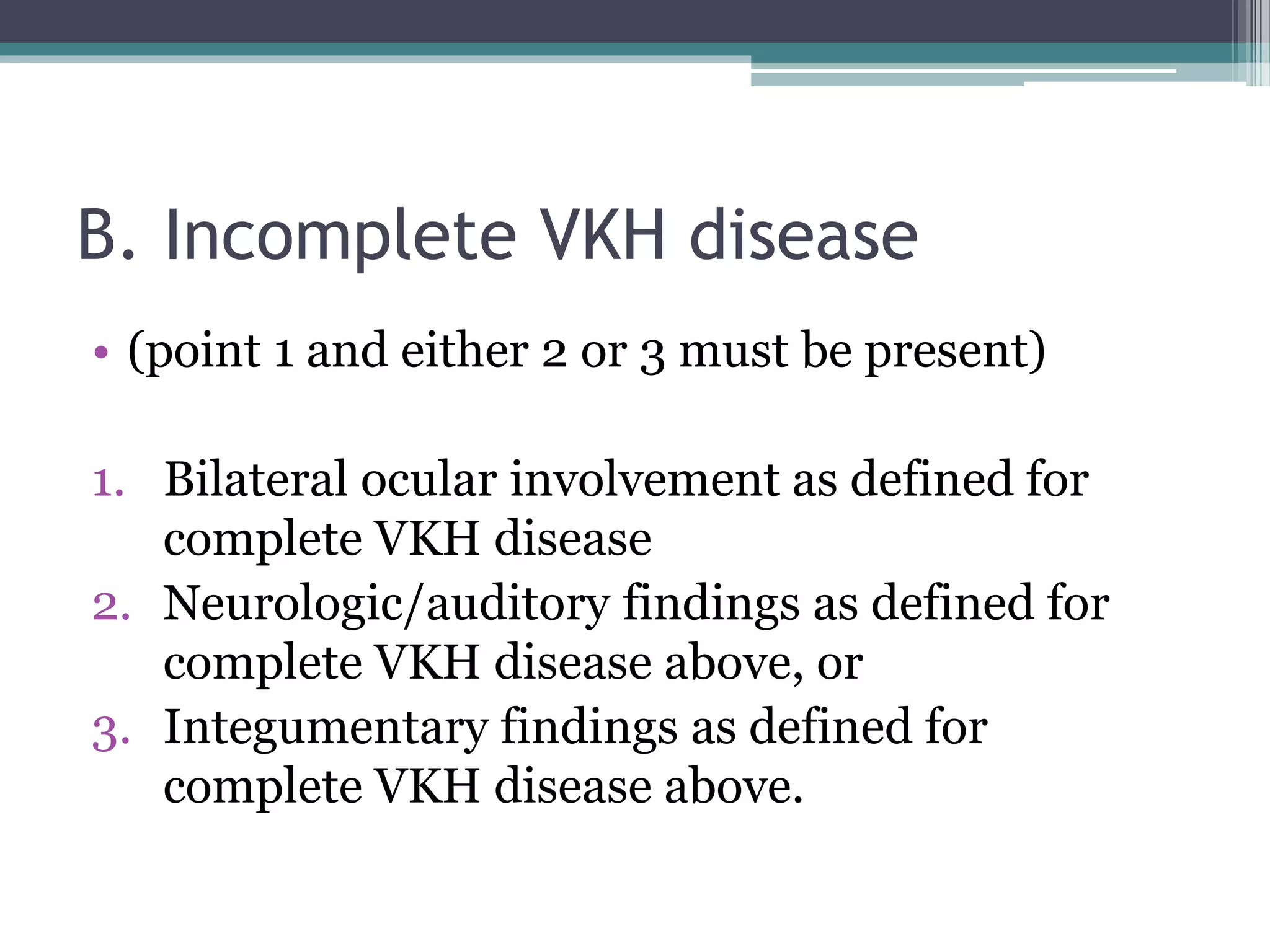 Vogt Koyanagi Harada Disease | PPTX | Eye and Vision Conditions | Diseases and Conditions