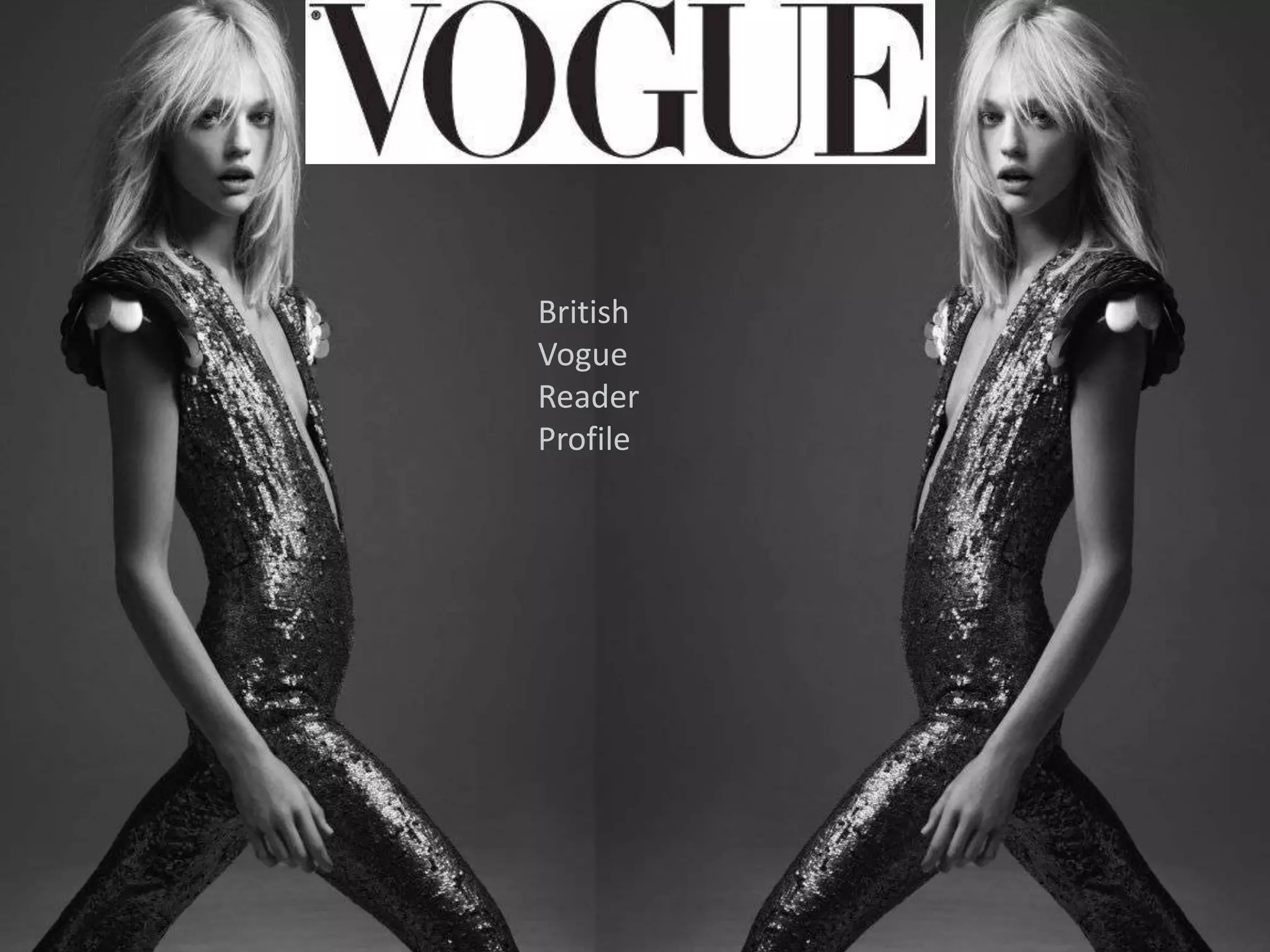 Vogue reader profile | PPTX