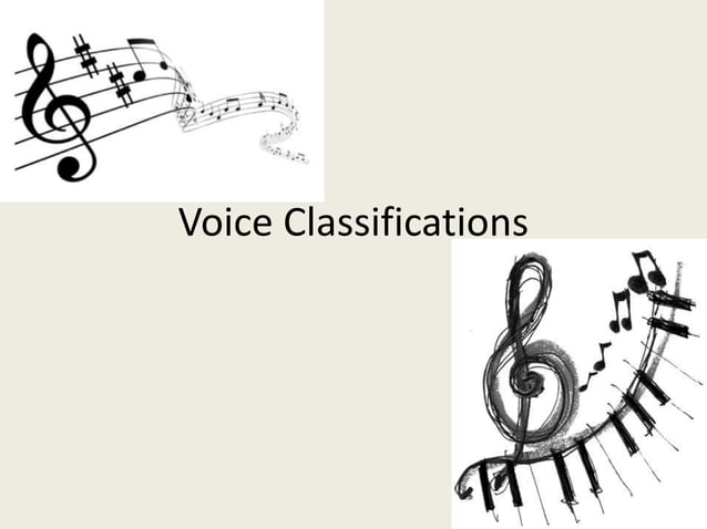 Voice classifications | PPT