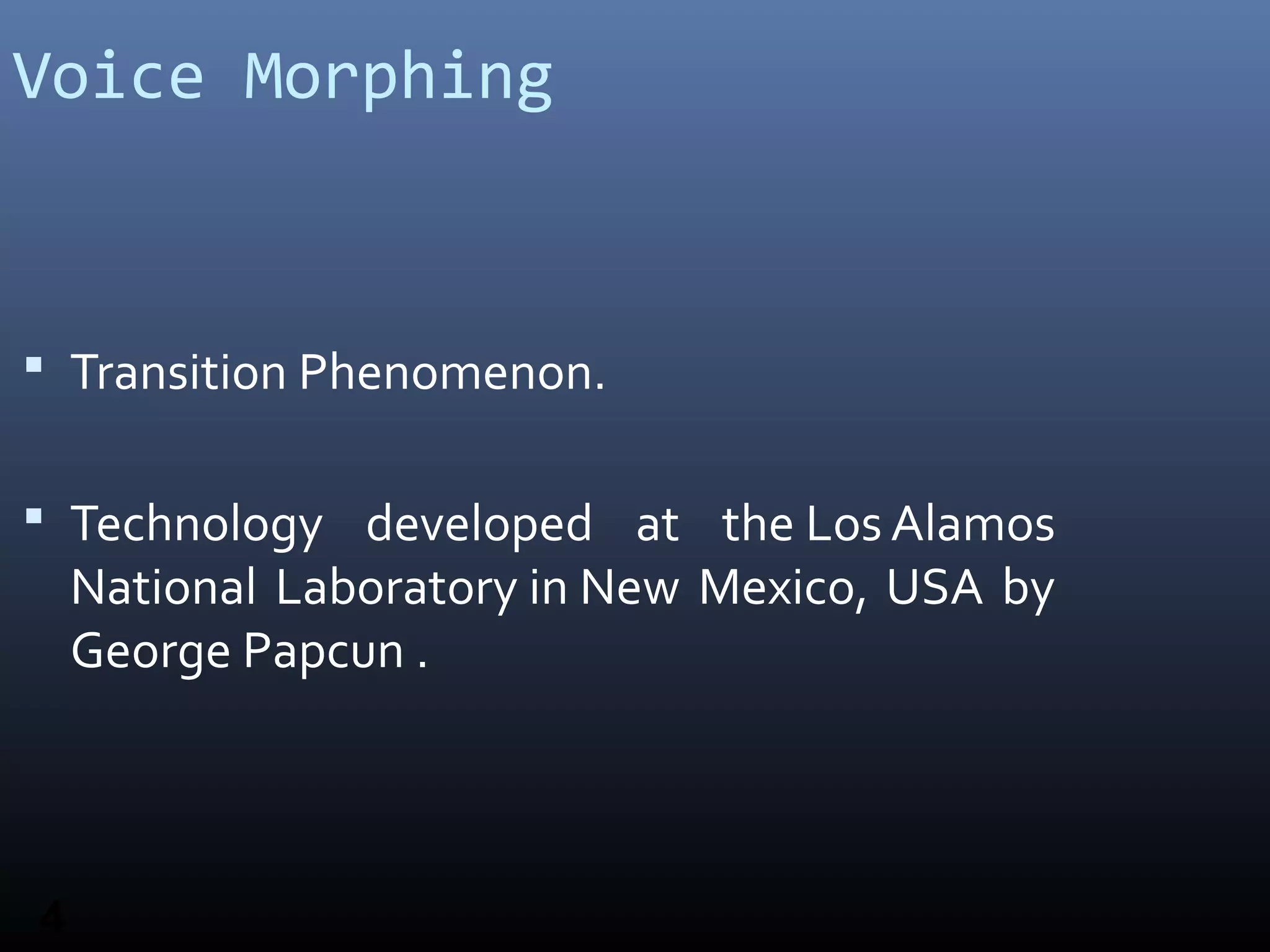 Voice morphing- | PPT