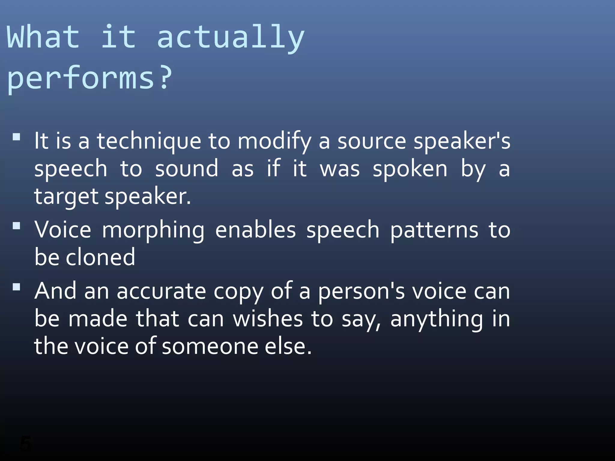 Voice morphing- | PPT