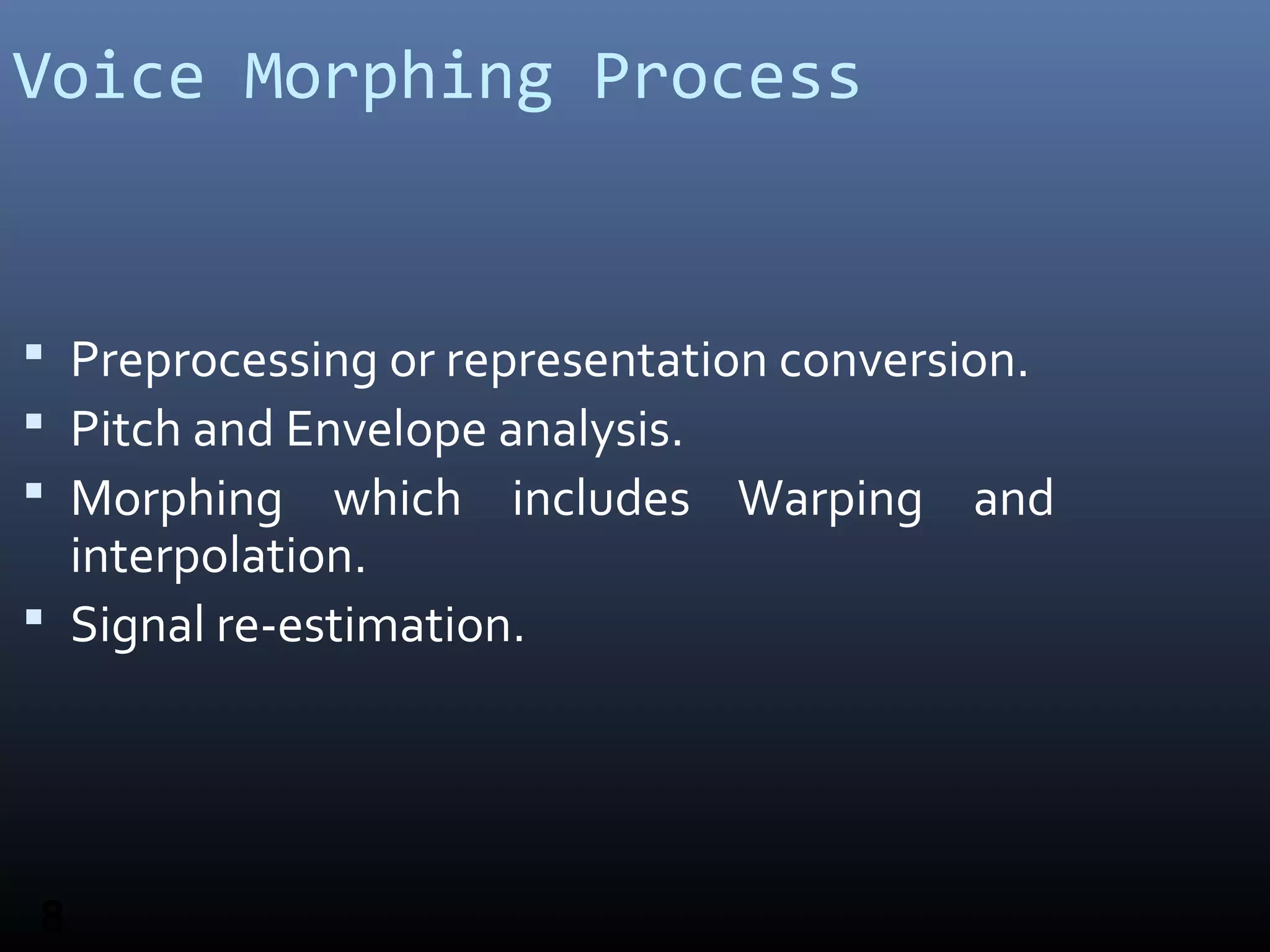 Voice morphing- | PPT