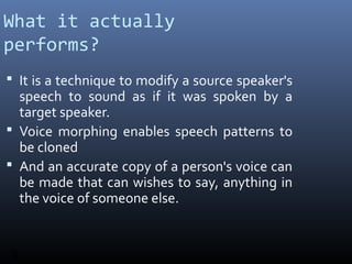Voice morphing- | PPT
