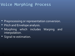 Voice morphing- | PPT