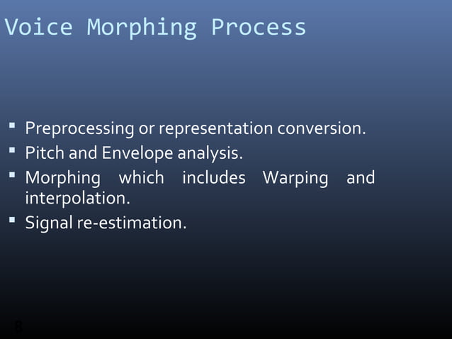 Voice morphing- | PPT