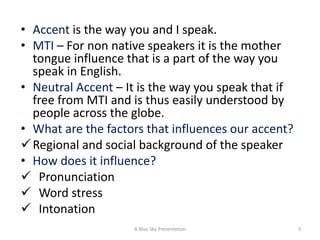 Voice & accent demo training program part 1 | PPTX