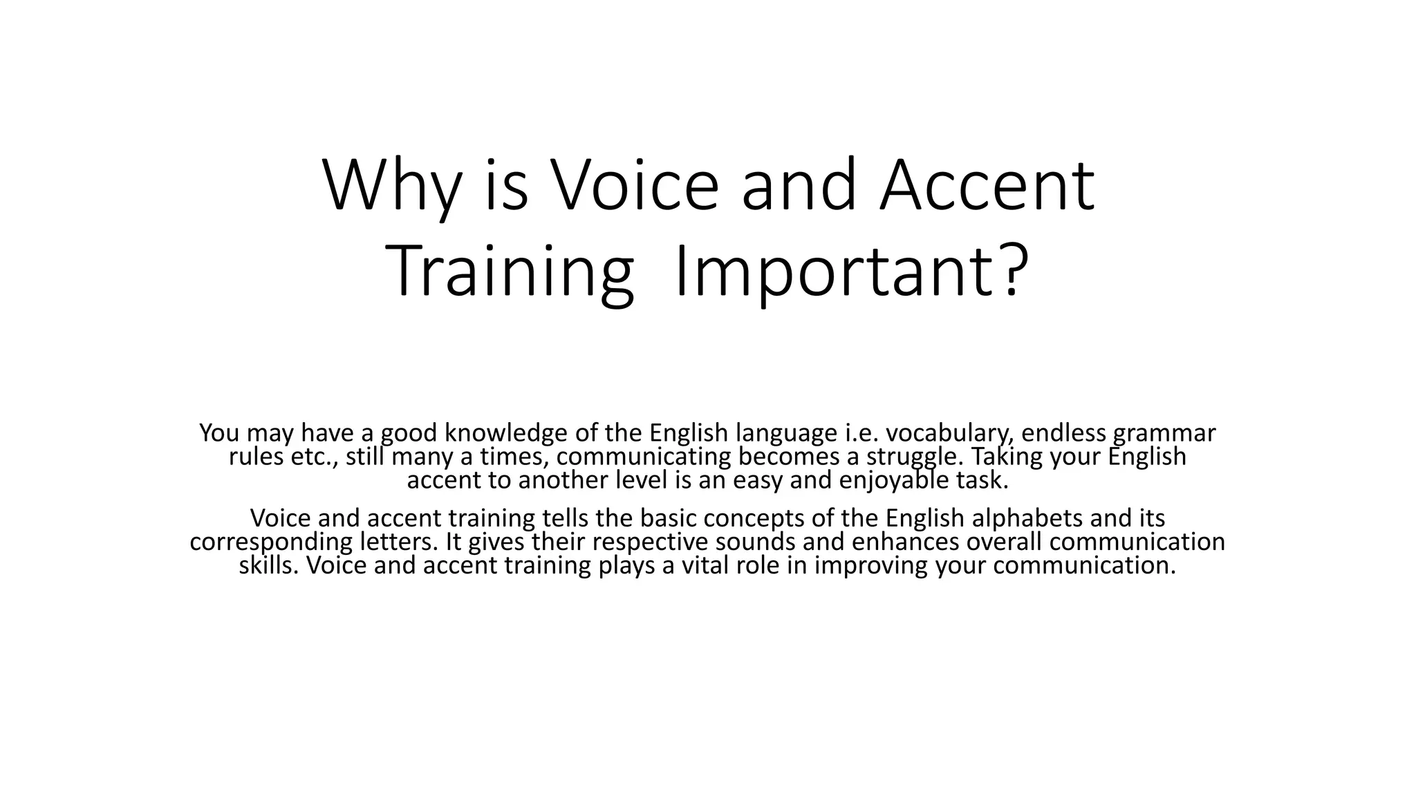 Voice and Accent Training Module.pptx