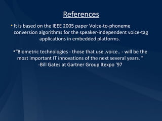 VOICE BASED SECURITY SYSTEM | PPT