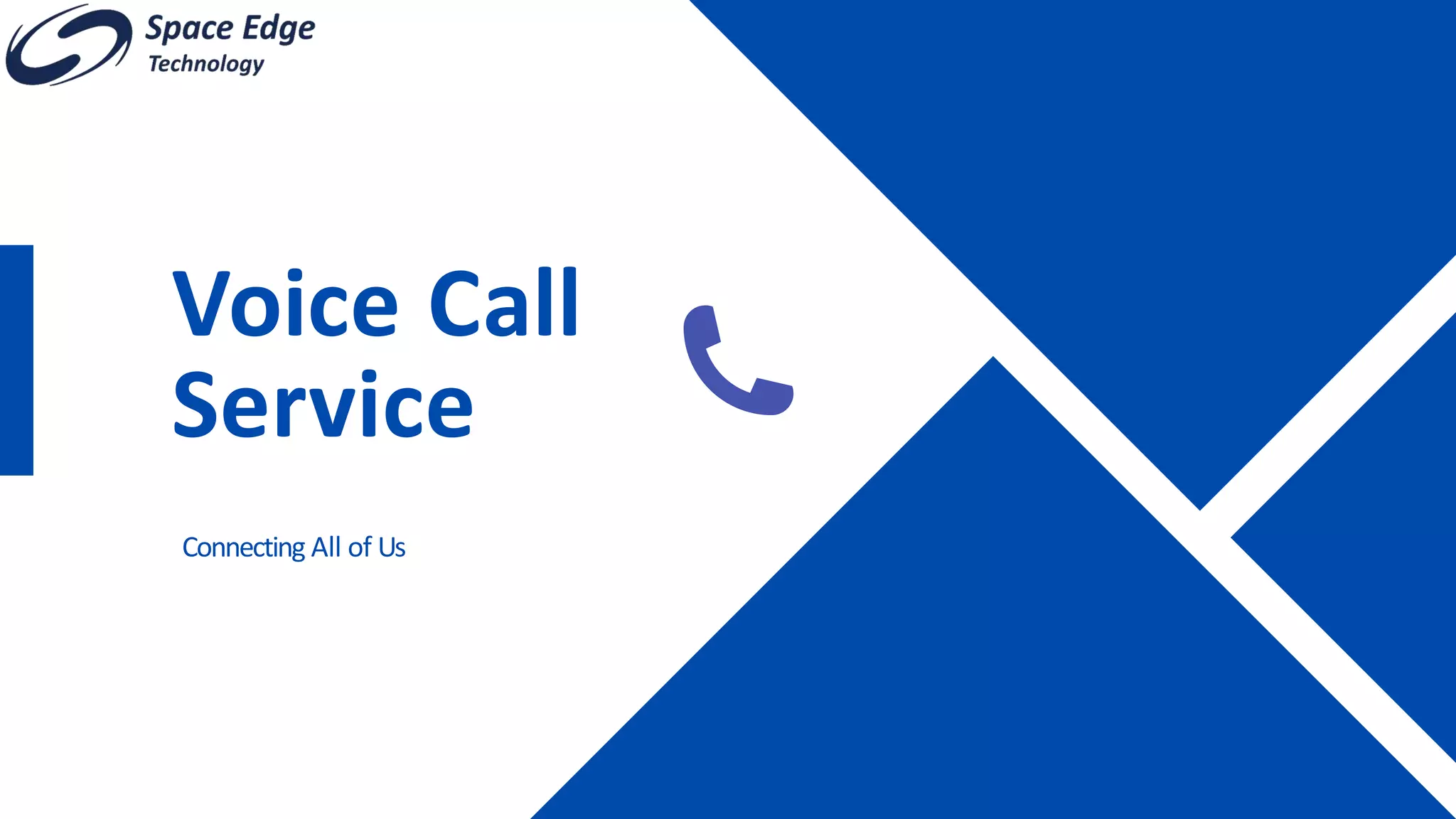 Automated Voice call service | PPTX