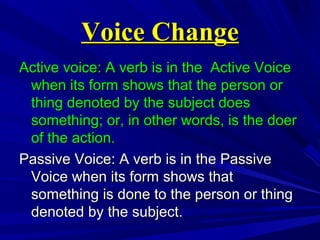 Voice change | PPT