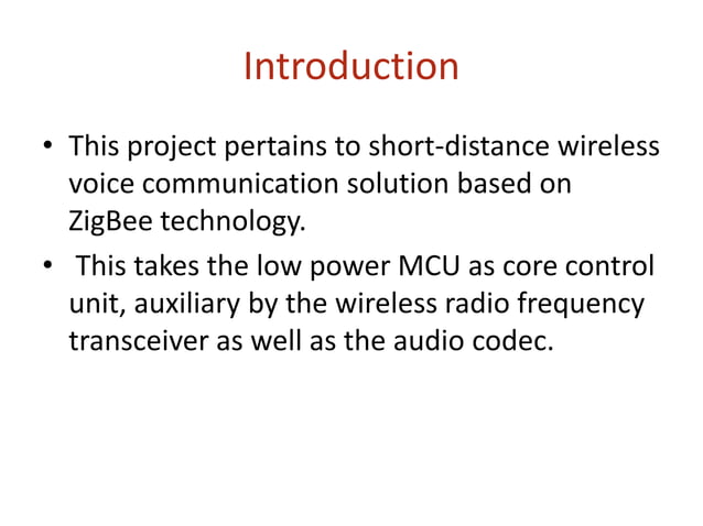 Voice Communication Using Zigbee Ppt