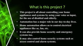 Voice controlled home automation.pptx