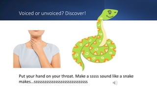 Voiced and Unvoiced Consonants.pptx