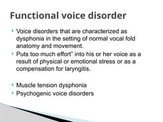 voice disorders AmmanAnatomy and P .pptx