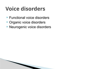 voice disorders AmmanAnatomy and P .pptx