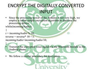 Voice encryption for gsm using arduino | PPTX | Digital Audio | Computer Software and Applications