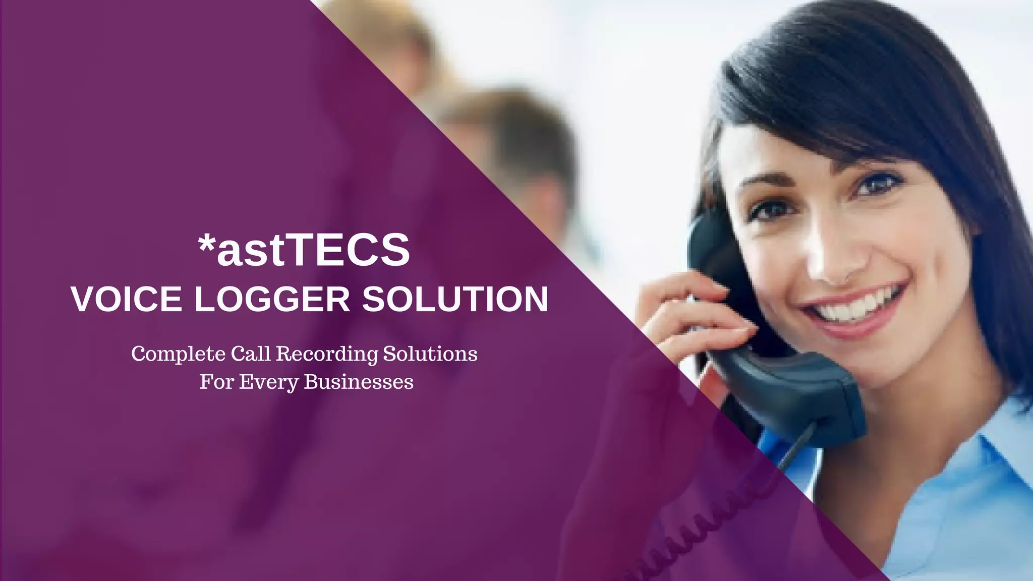 *astTECS Voicel logger Solution | PPT