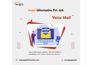 Voicemailfacility aegisinformatics | PPT