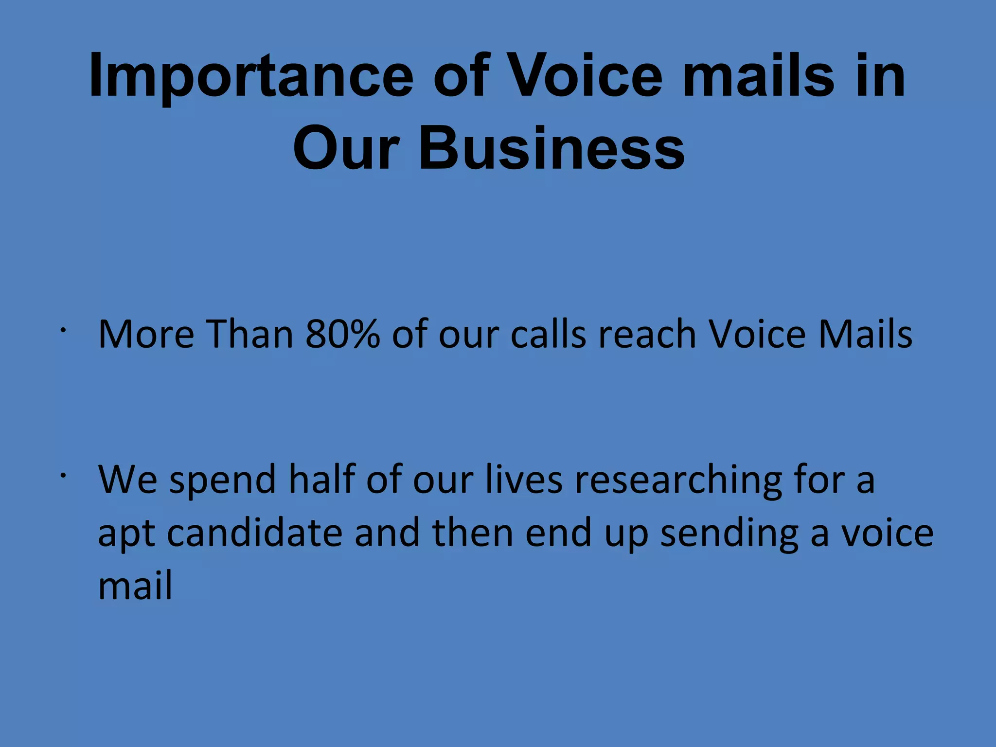 Voice mail ppt | ODP