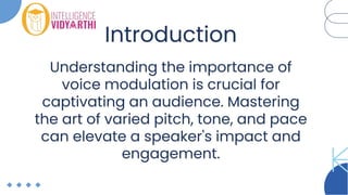 voice modulation in public speaking.pptx
