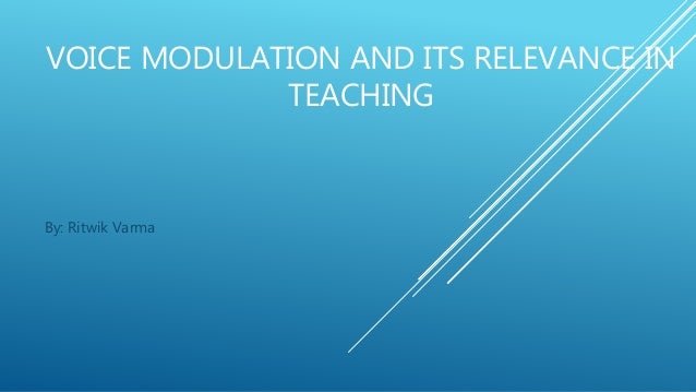 Voice modulation skills for teachers