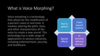 voice morphing.pptx