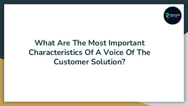 Voice of the customer solution | PPTX | Business | Business and Finance