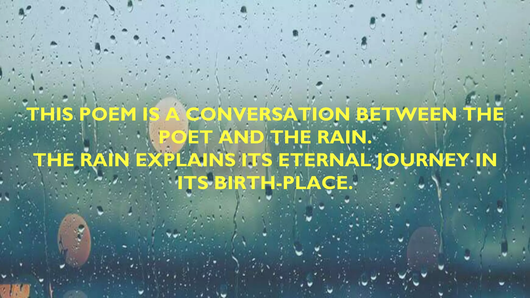 The Voice of the Rain | PPTX