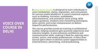 Voice Over Course In Delhi M media | PPTX