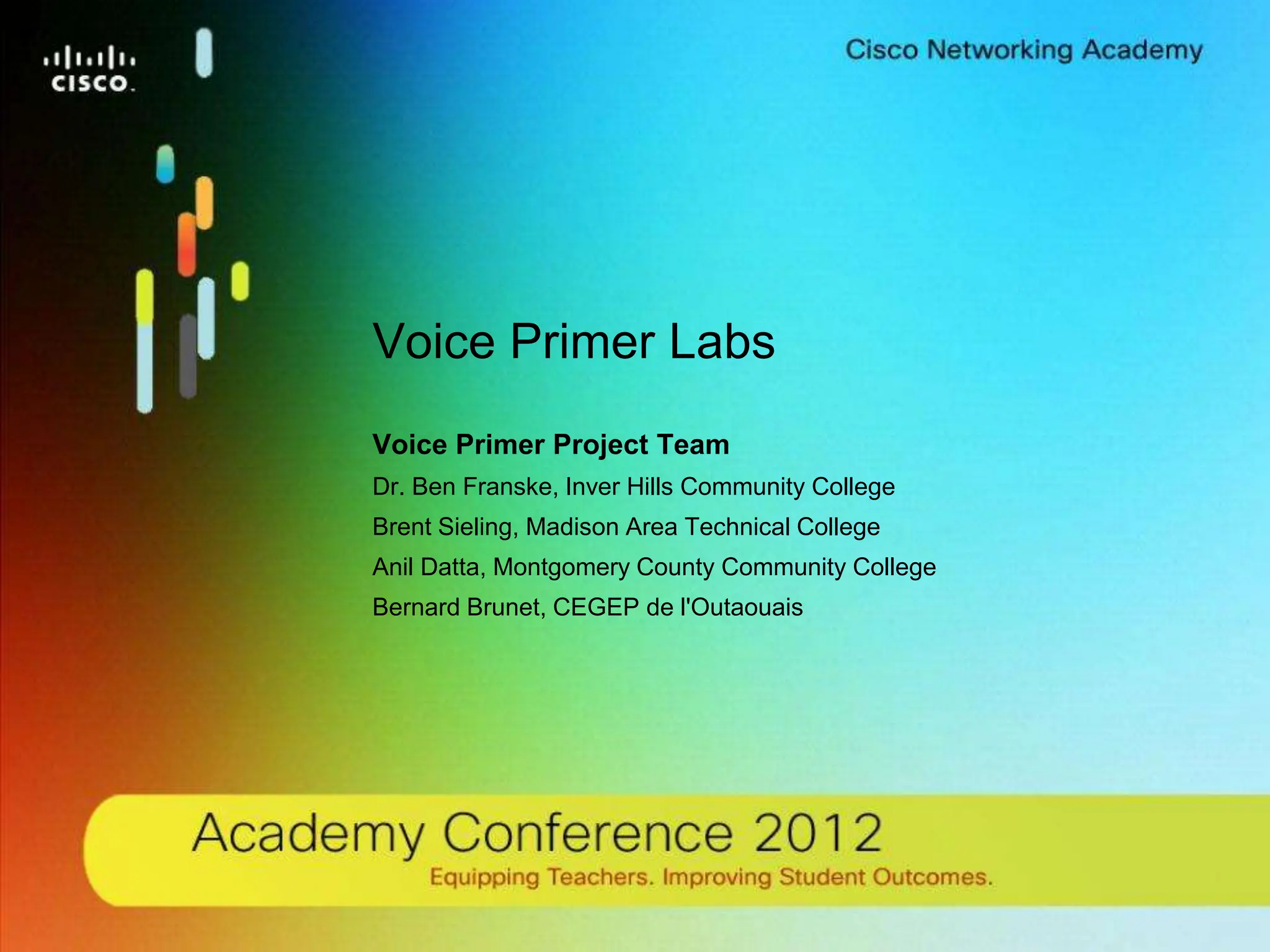 Voice Primer Labs Use It and Teach It.pptx