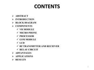 Voice recognition based home automation system for paralyzed people | PPT